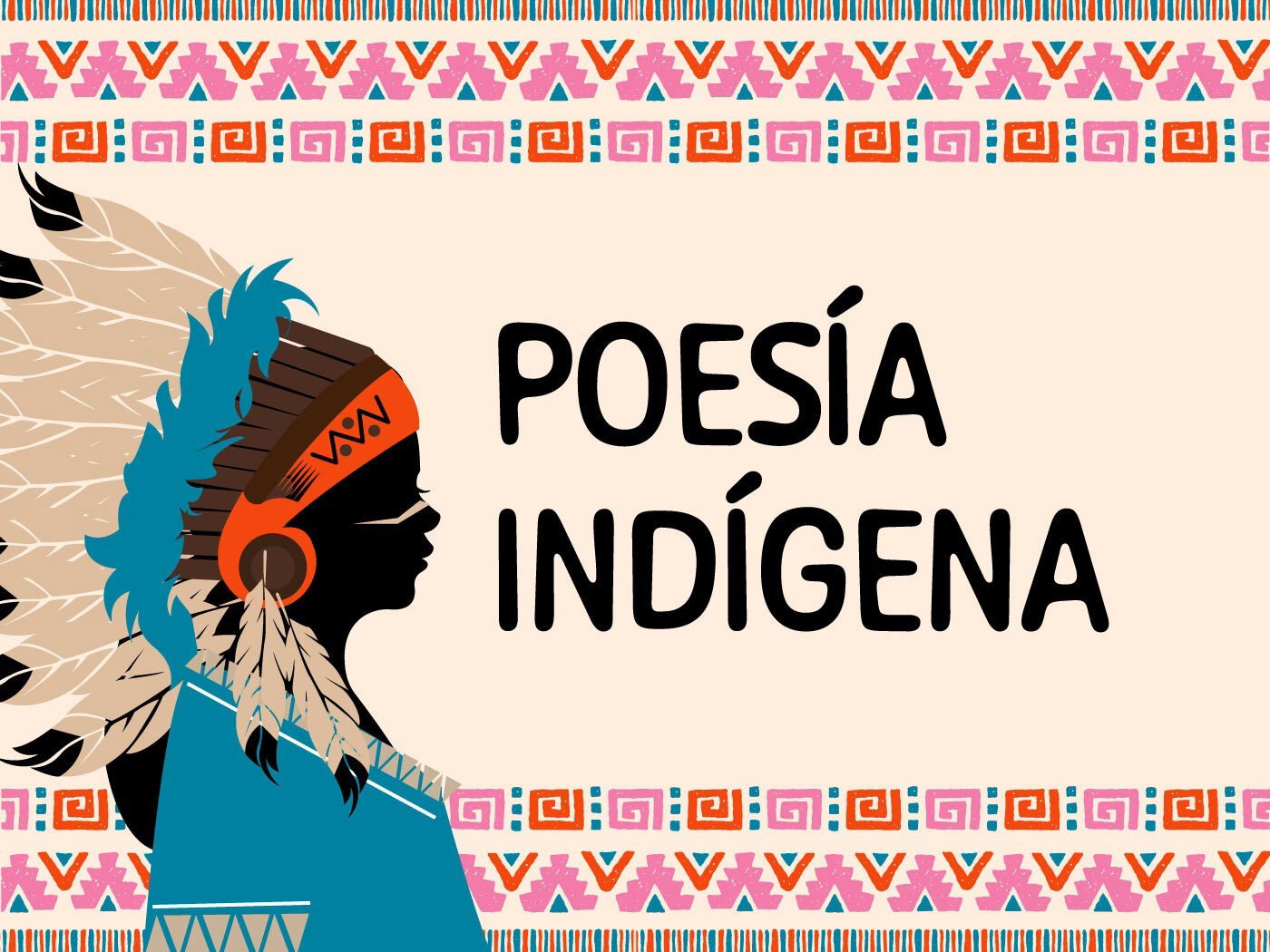 5 poemas en lengua indígena: la expresión de lo divino - Cultura Genial